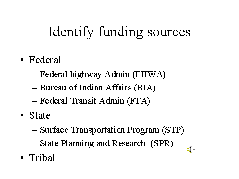 Identify funding sources